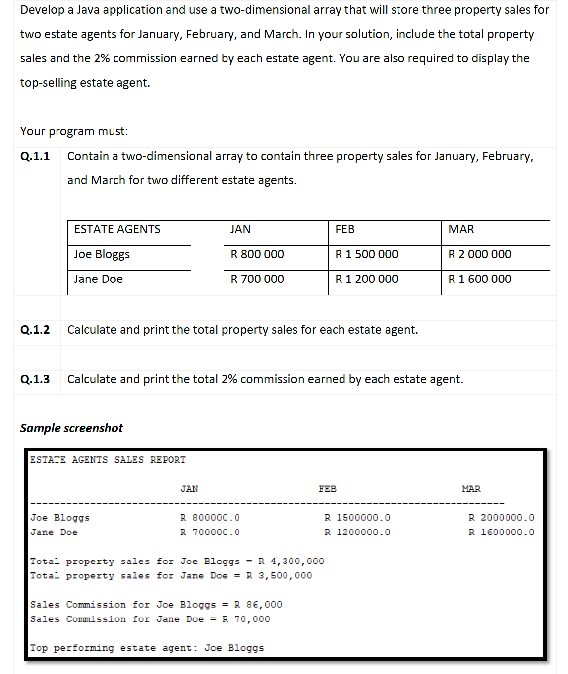 Develop a Java application and use a two-dimensional | Chegg.com