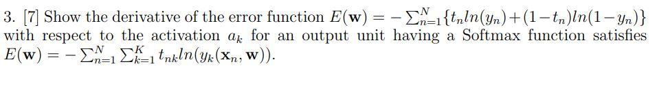 3. [7] Show the derivative of the error function E(w) | Chegg.com