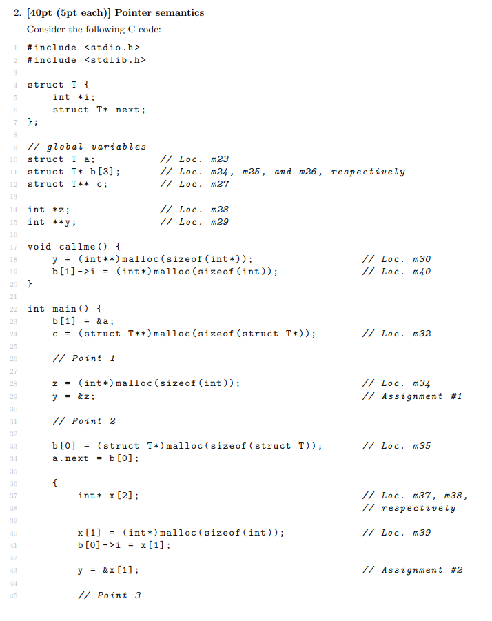 Solved 2. (40pt (5pt each)] Pointer semantics Consider the | Chegg.com