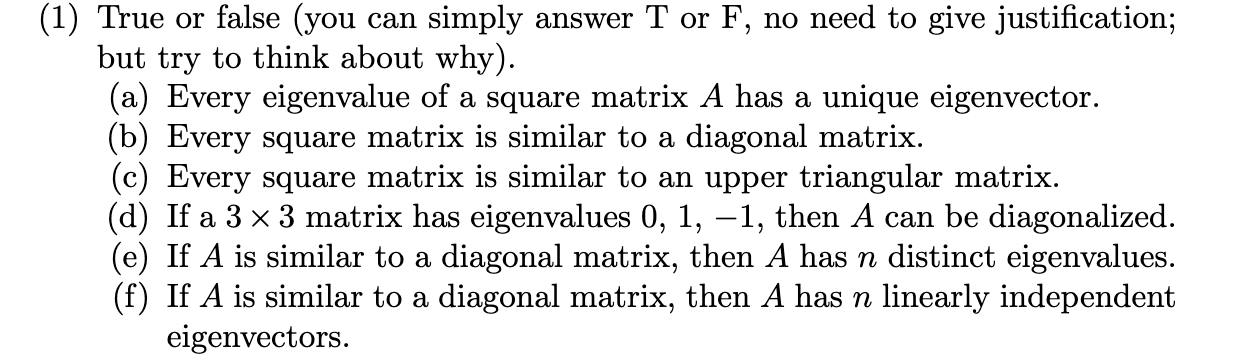 Solved 1) True or false (you can simply answer T or F, no | Chegg.com