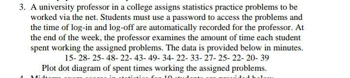 Solved 3. A university professor in a college assigns | Chegg.com
