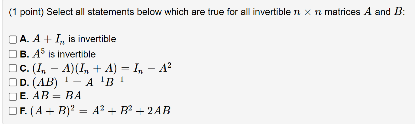 Solved (1 point) Select all statements below which are true | Chegg.com