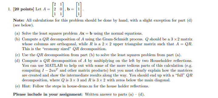 (a) Solve the least squares problem Ax = b using the | Chegg.com