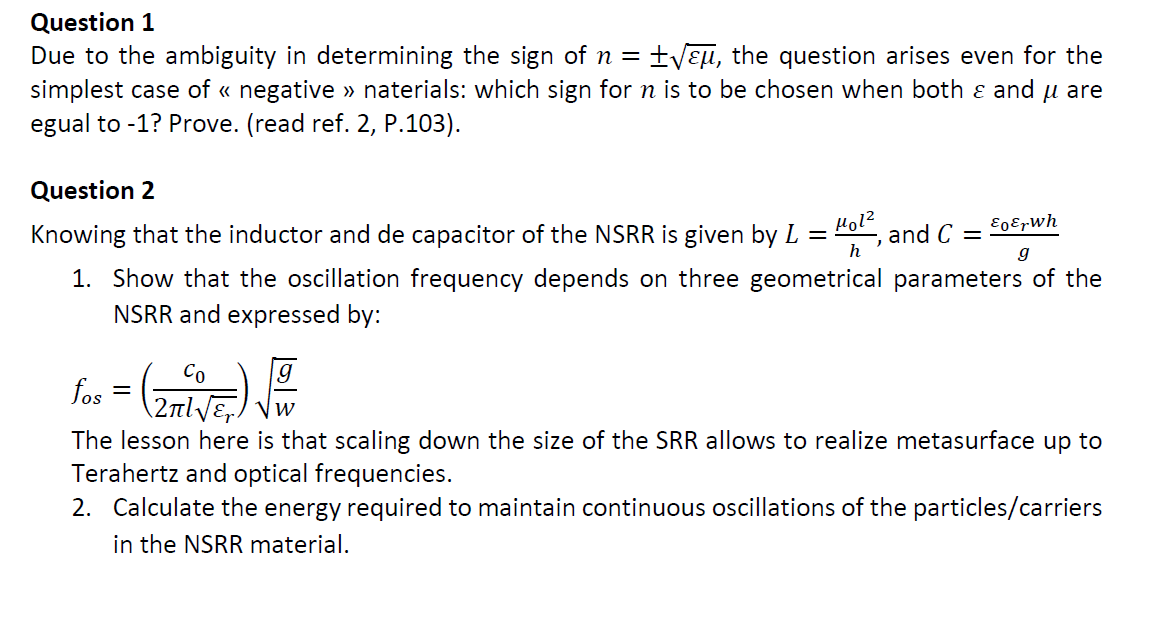 Solved Question 1 Due to the ambiguity in determining the | Chegg.com