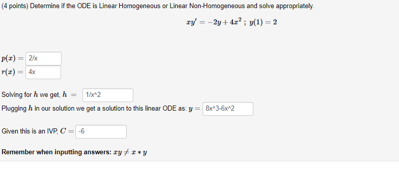 Solved (4 points) Determine if the ODE is Linear Homogeneous | Chegg.com