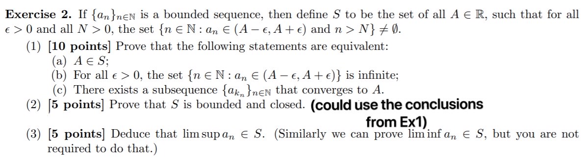 Solved Exercise 2. If {an}nen is a bounded sequence, then | Chegg.com