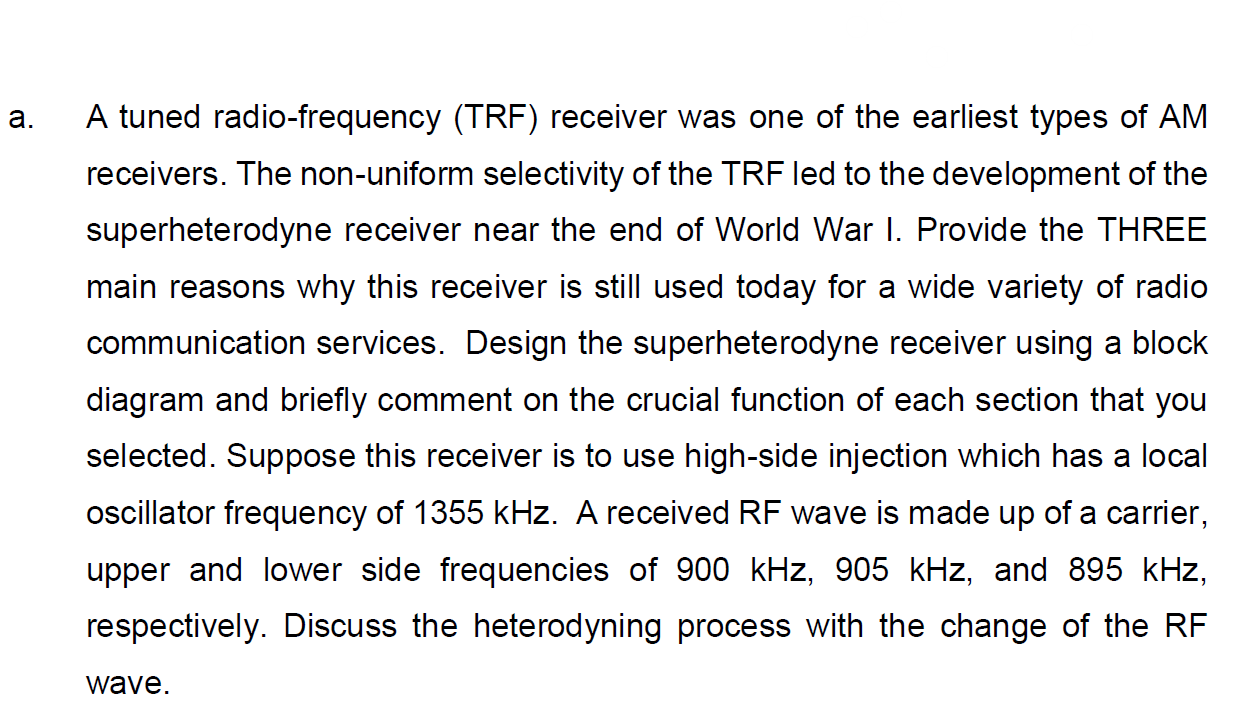 Solved a. A tuned radio-frequency (TRF) receiver was one of | Chegg.com