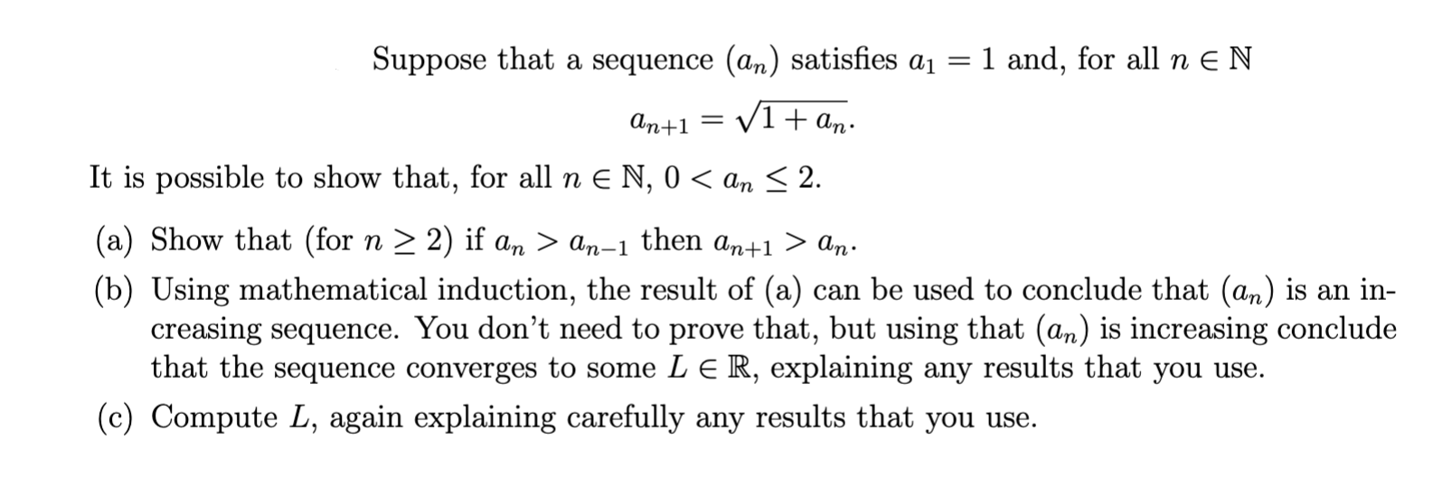 Solved Suppose that a sequence (an) satisfies a1=1 and, for | Chegg.com