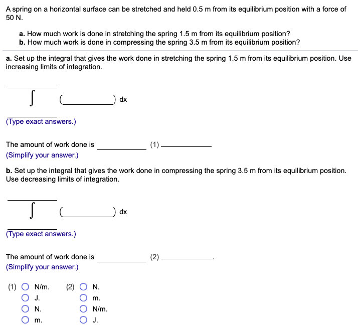 Solved A spring on a horizontal surface can be stretched and | Chegg.com