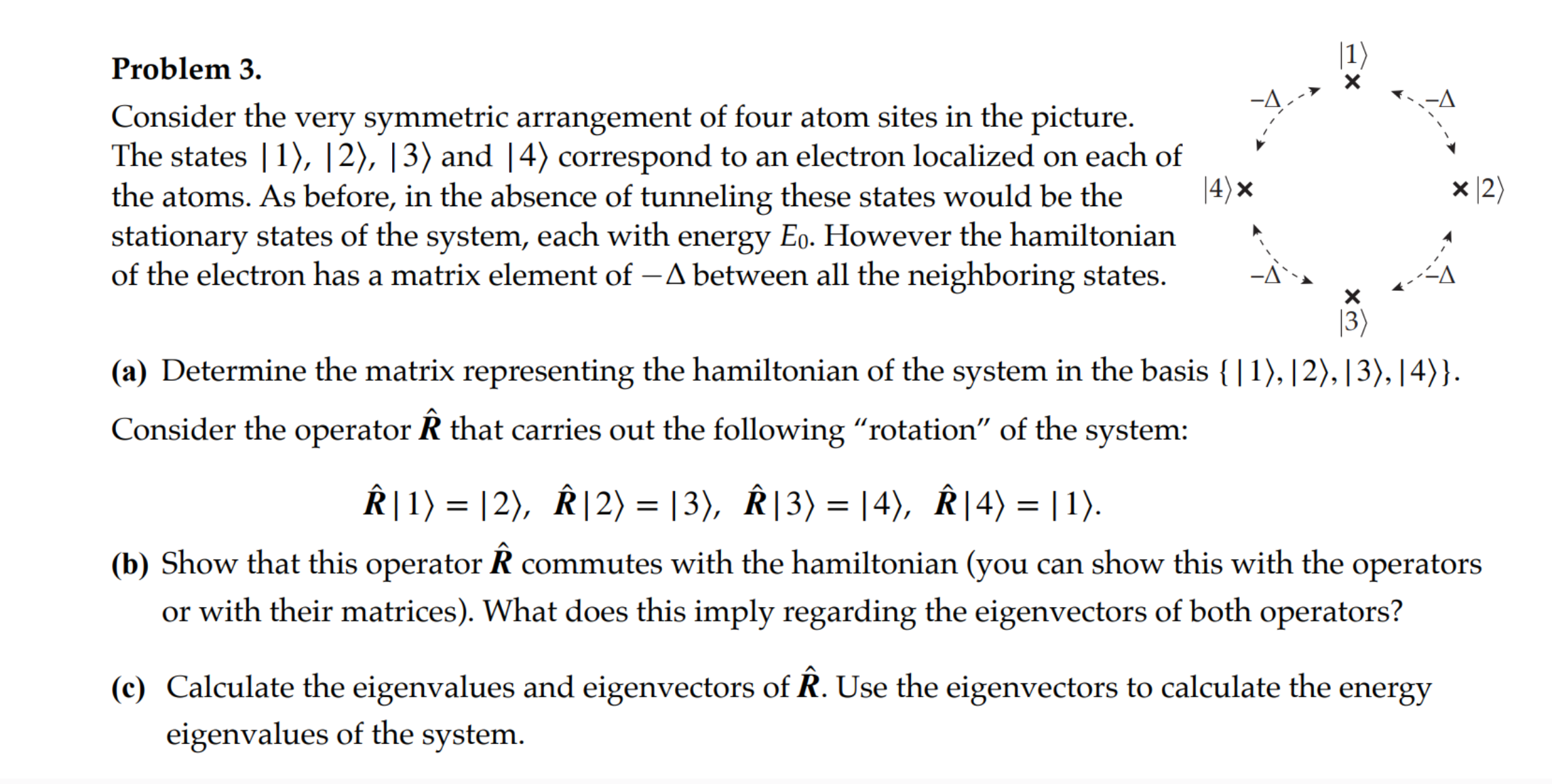 Solved Problem 3.Consider the very symmetric arrangement of | Chegg.com