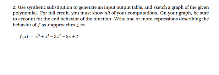 Solved 2. Use synthetic substitution to generate an input | Chegg.com