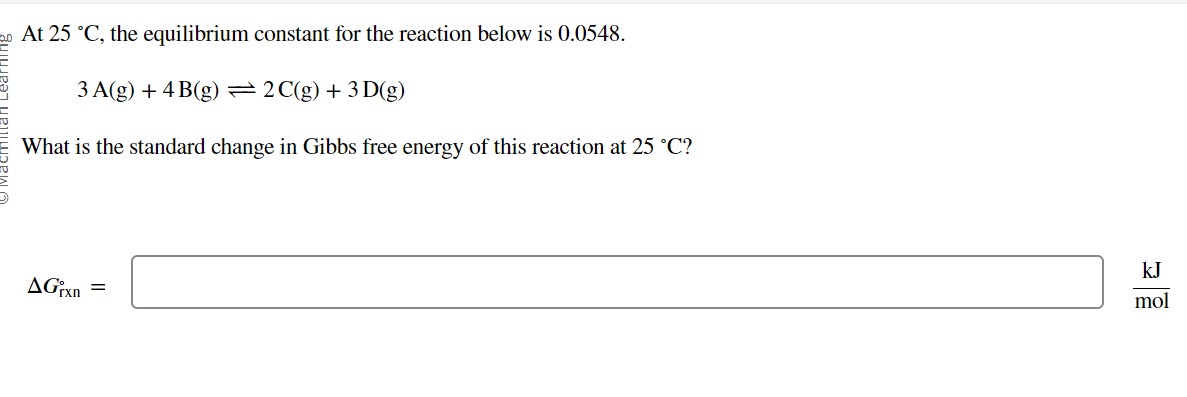 Solved At 25∘C, the equilibrium constant for the reaction | Chegg.com
