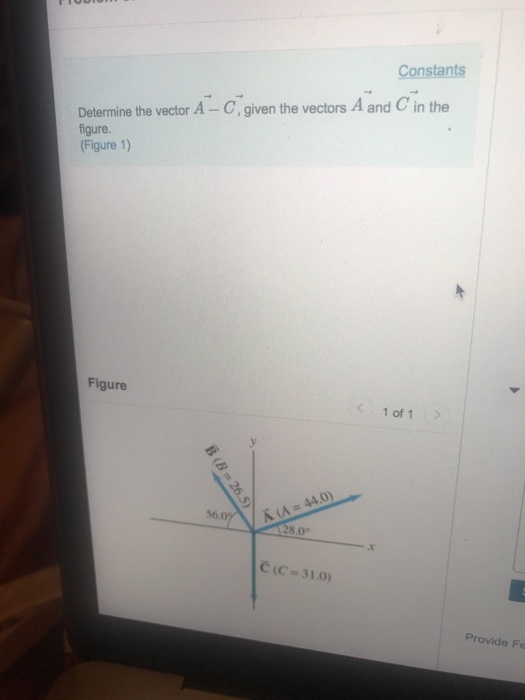 Solved Constants Determine the vector A- C, given the | Chegg.com