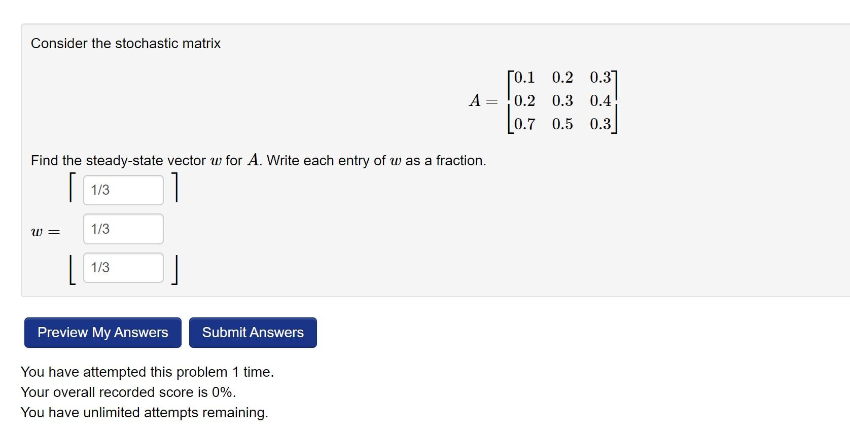 Solved Consider the stochastic matrix | Chegg.com
