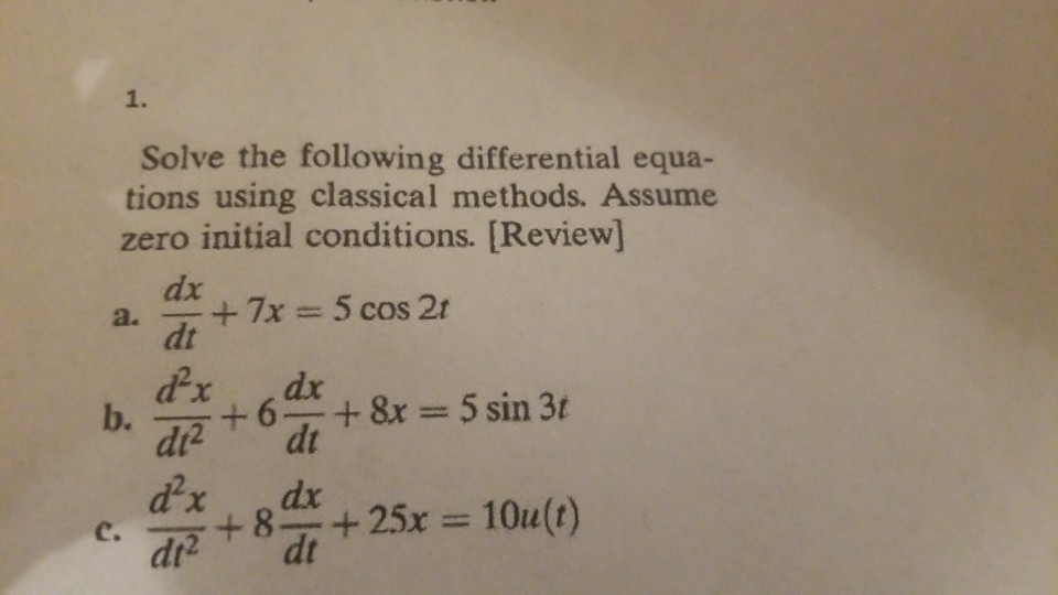 Solved 1. Solve the following differential equa- tions using | Chegg.com