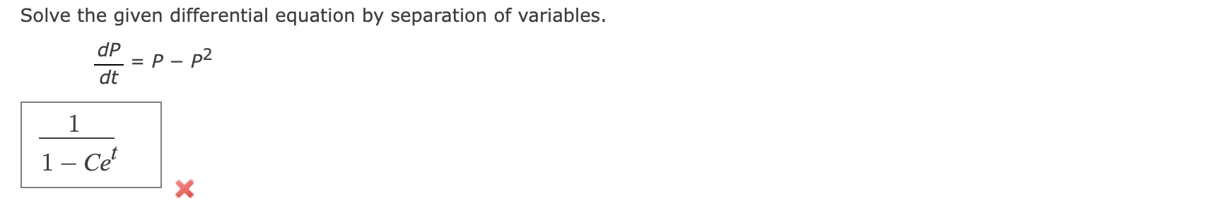 Solved Solve the given differential equation by separation | Chegg.com