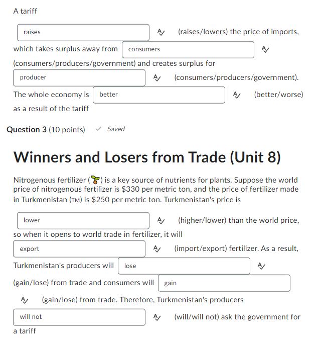 Solved A tariff A (raises/lowers) the price of imports, | Chegg.com