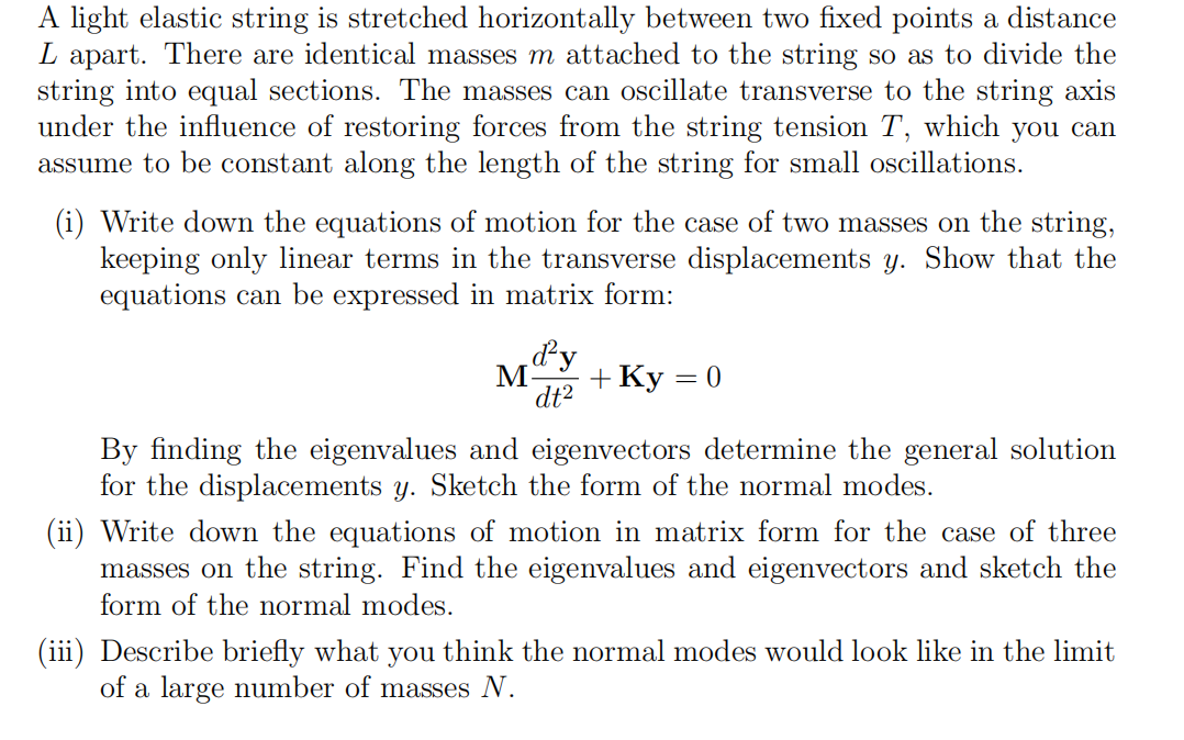 Solved A light elastic string is stretched horizontally | Chegg.com