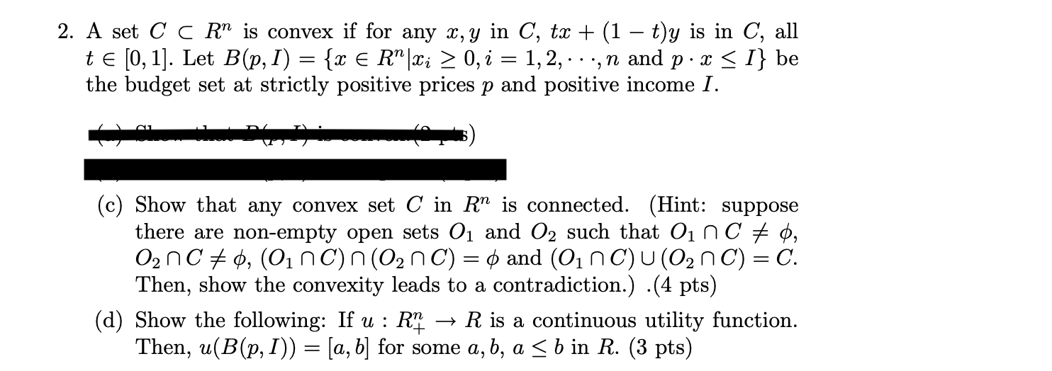 Solved 2. A set C C R™ is convex if for any x, y in C, tx + | Chegg.com