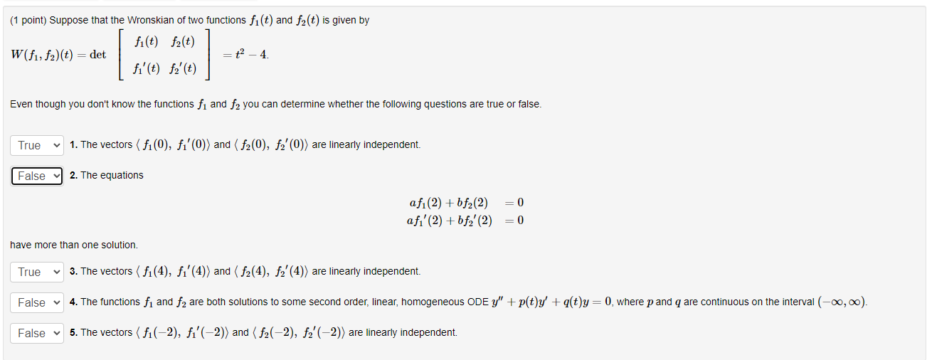 Solved (1 point) Suppose that the Wronskian of two functions | Chegg.com