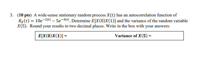 Solved 3. (10 pts) A wide-sense stationary random process | Chegg.com