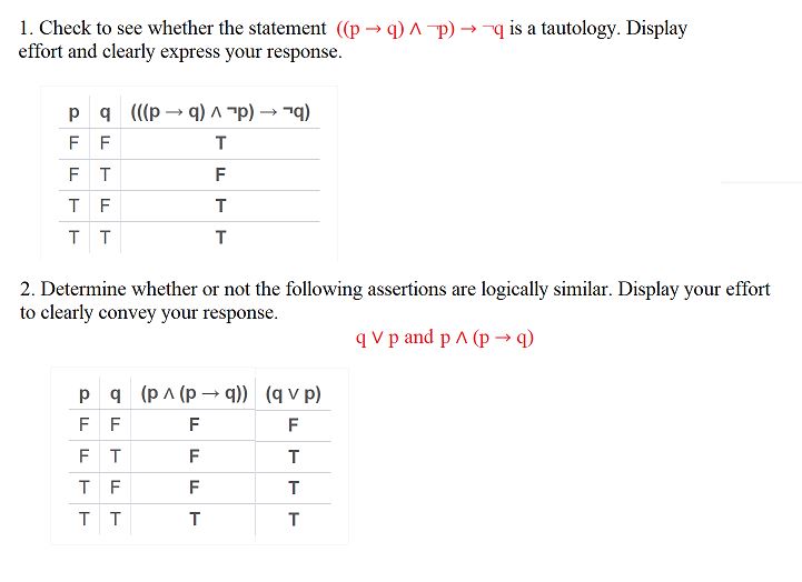 Solved 1. Check to see whether the statement ((p→q)∧¬p)→¬q | Chegg.com