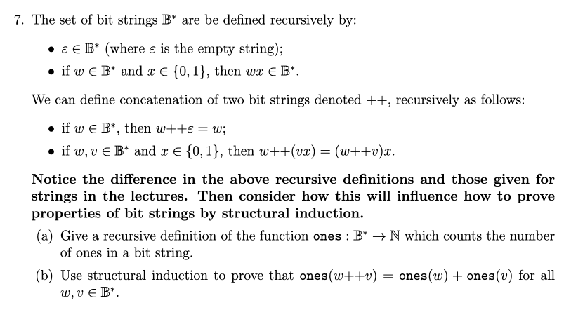 Solved = 7. The set of bit strings B* are be defined | Chegg.com