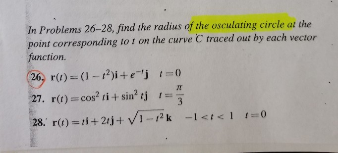 Solved In Problems 26-28, find the radius of the osculating | Chegg.com