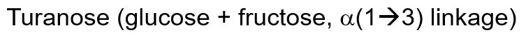 Solved Turanose (glucose + fructose, a(1+3) linkage) | Chegg.com