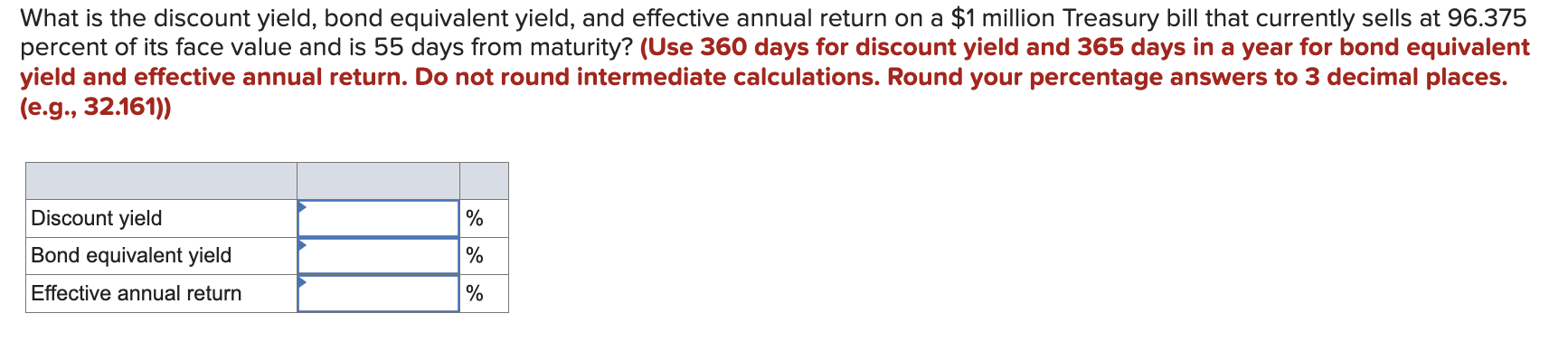 Solved What is the discount yield, bond equivalent yield, | Chegg.com