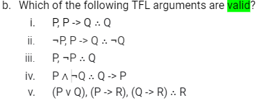 b. Which of the following TFL arguments are valid? i. | Chegg.com