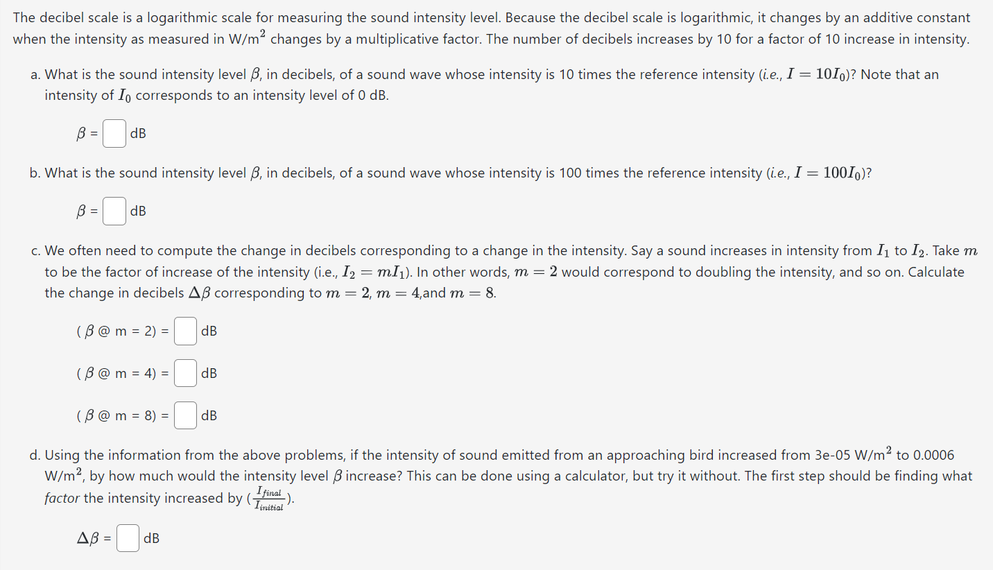 Solved a. What is the sound intensity level β, in decibels, | Chegg.com