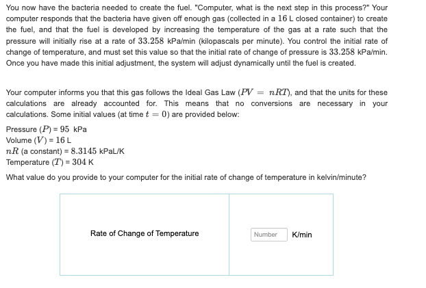 Solved You now have the bacteria needed to create the fuel. | Chegg.com