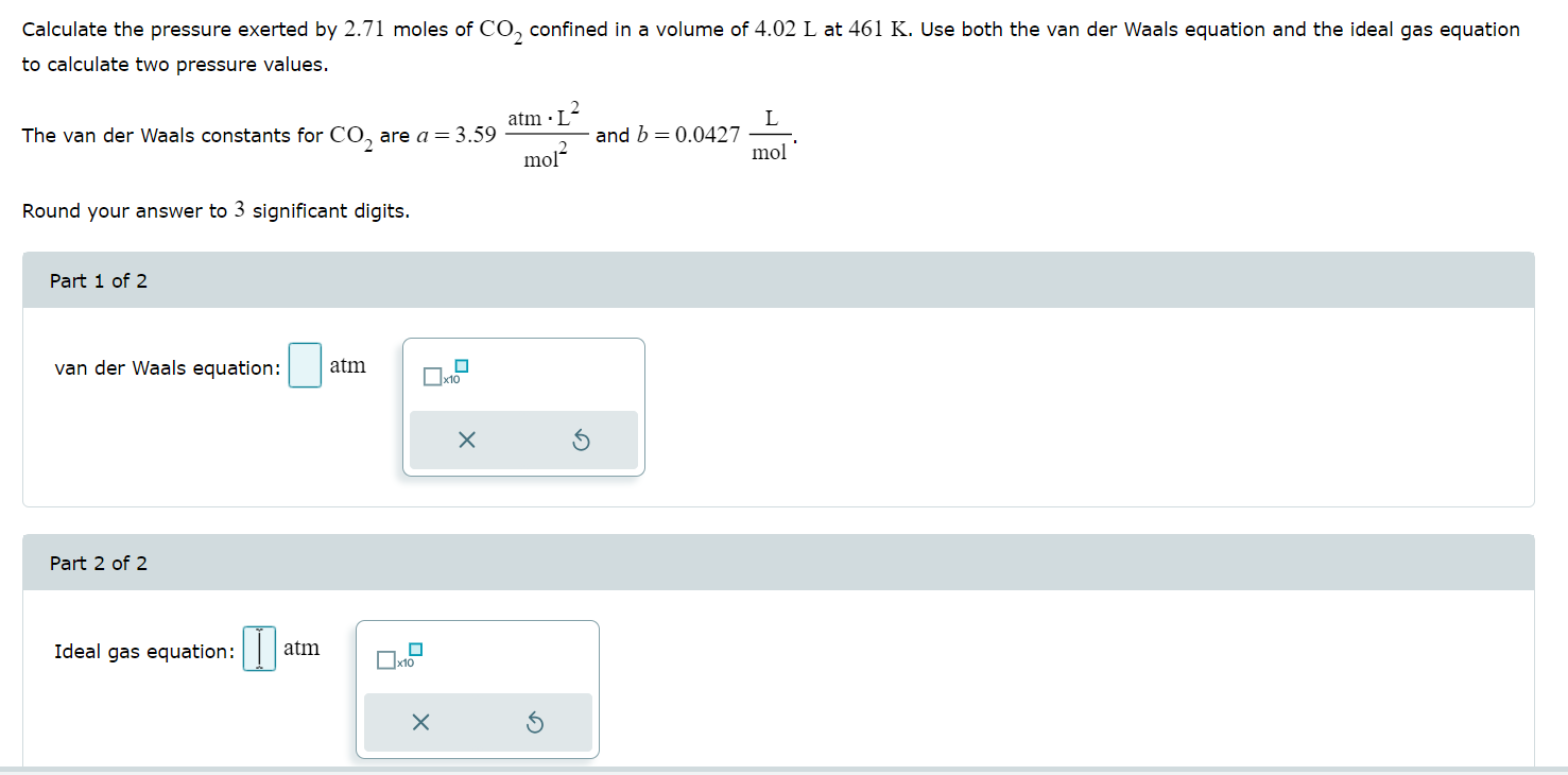 Solved Calculate the pressure exerted by 2.71 ﻿moles of CO2 | Chegg.com
