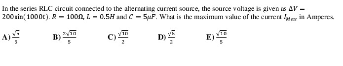 Solved In the series RLC circuit connected to the | Chegg.com