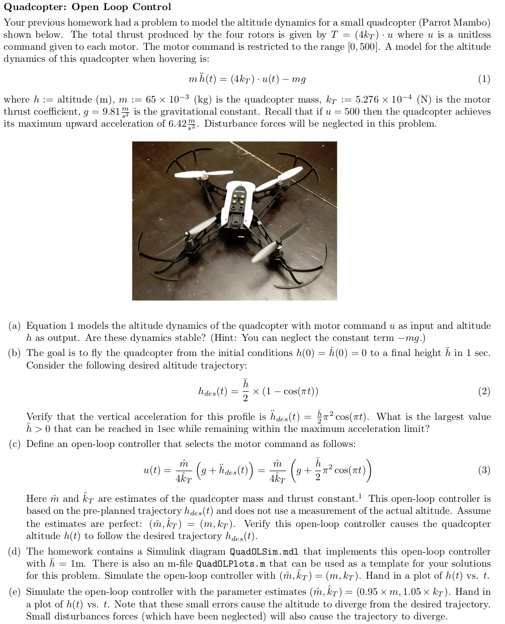 Quadcopter: Open Loop Control Your previous homework | Chegg.com
