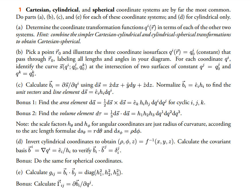 Solved 1 Cartesian Cylindrical And Spherical Coordinate