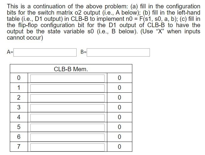 Given The Fpga In Figure 3 Below Implement Logic For 