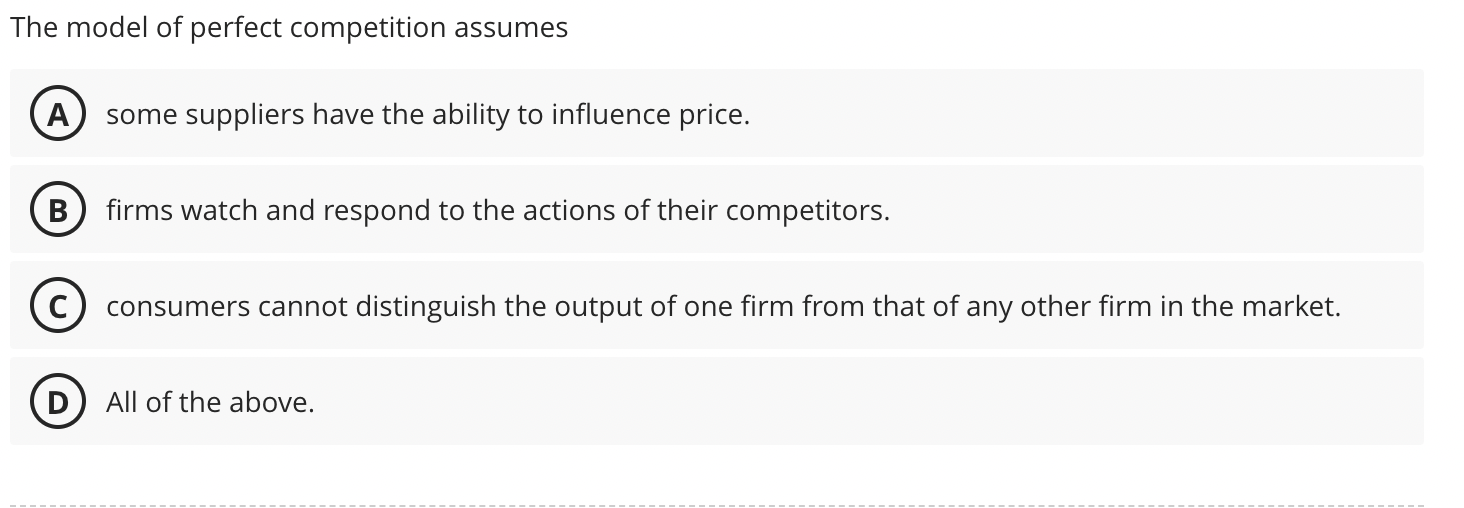 Solved The model of perfect competition assumessome | Chegg.com