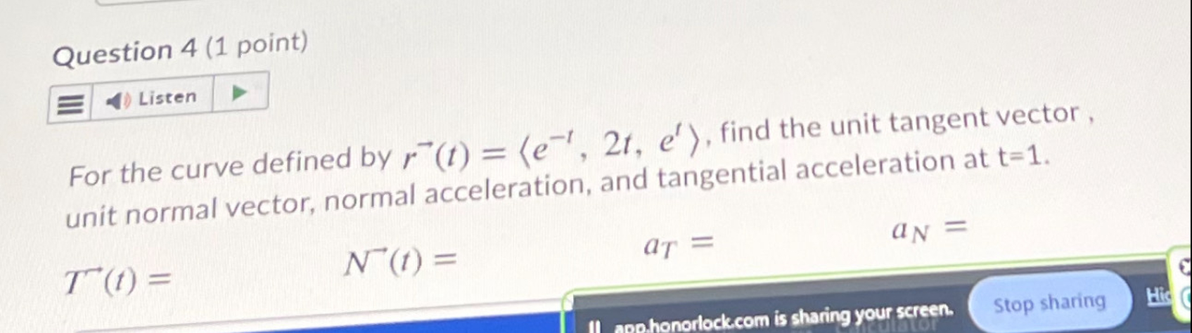 Solved Question 4 (1 ﻿point)ListenFor the curve defined by | Chegg.com