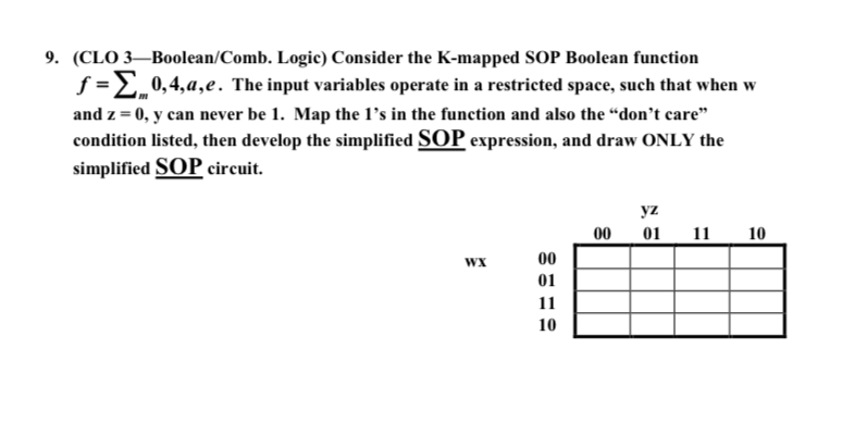 Solved 9. (CLO 3—Boolean/Comb. Logic) Consider the K-mapped | Chegg.com