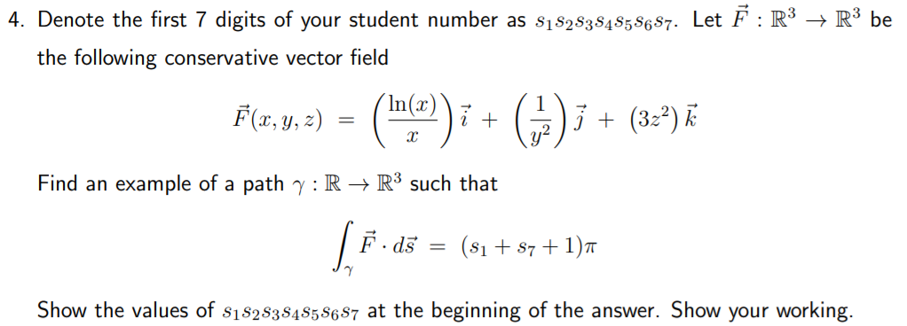 Solved : 4. Denote the first 7 digits of your student number | Chegg.com