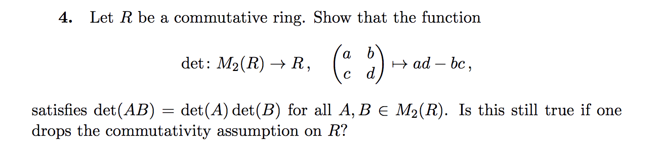 Solved 4. Let R be a commutative ring. Show that the | Chegg.com