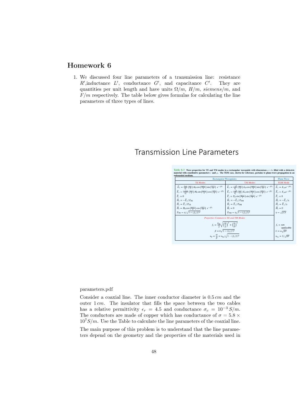 Solved 1. We discussed four line parameters of a | Chegg.com