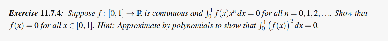 Solved Exercise 11.7.4: Suppose f:[0,1]→R is continuous and | Chegg.com