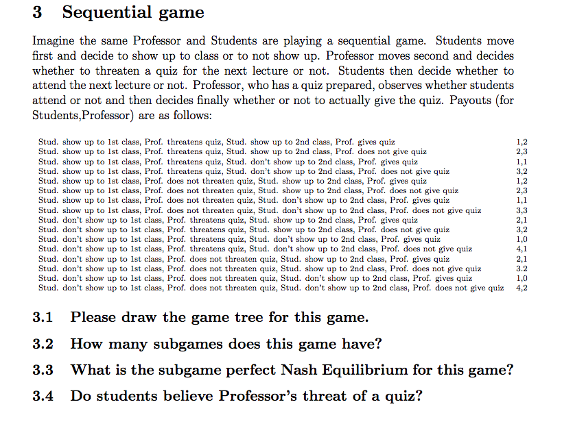 Solved 3 Sequential game Imagine the same Professor and | Chegg.com