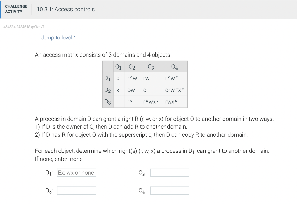 Solved An access matrix consists of 3 domains and 4 objects. | Chegg.com