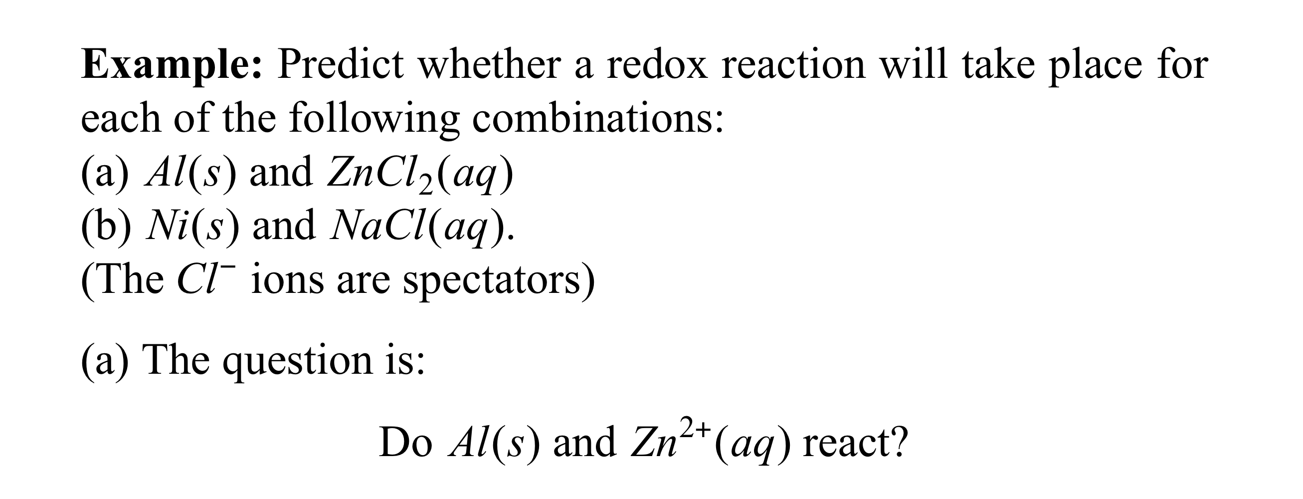 Solved Example: Predict whether a redox reaction will take | Chegg.com