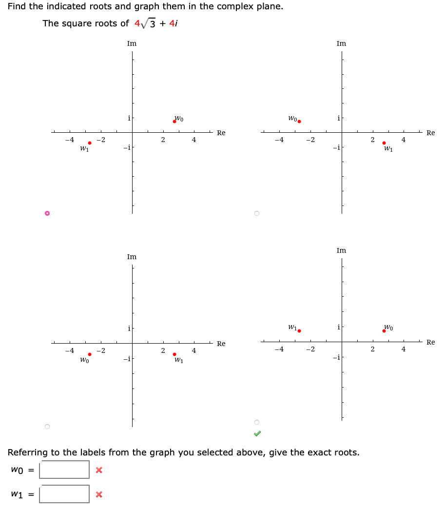 Solved Find the indicated roots and graph them in the | Chegg.com