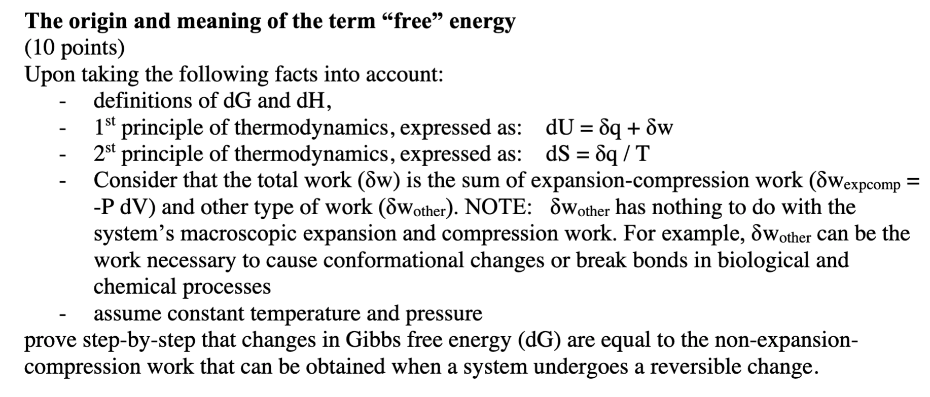 The origin and meaning of the term "free" energy (10 | Chegg.com